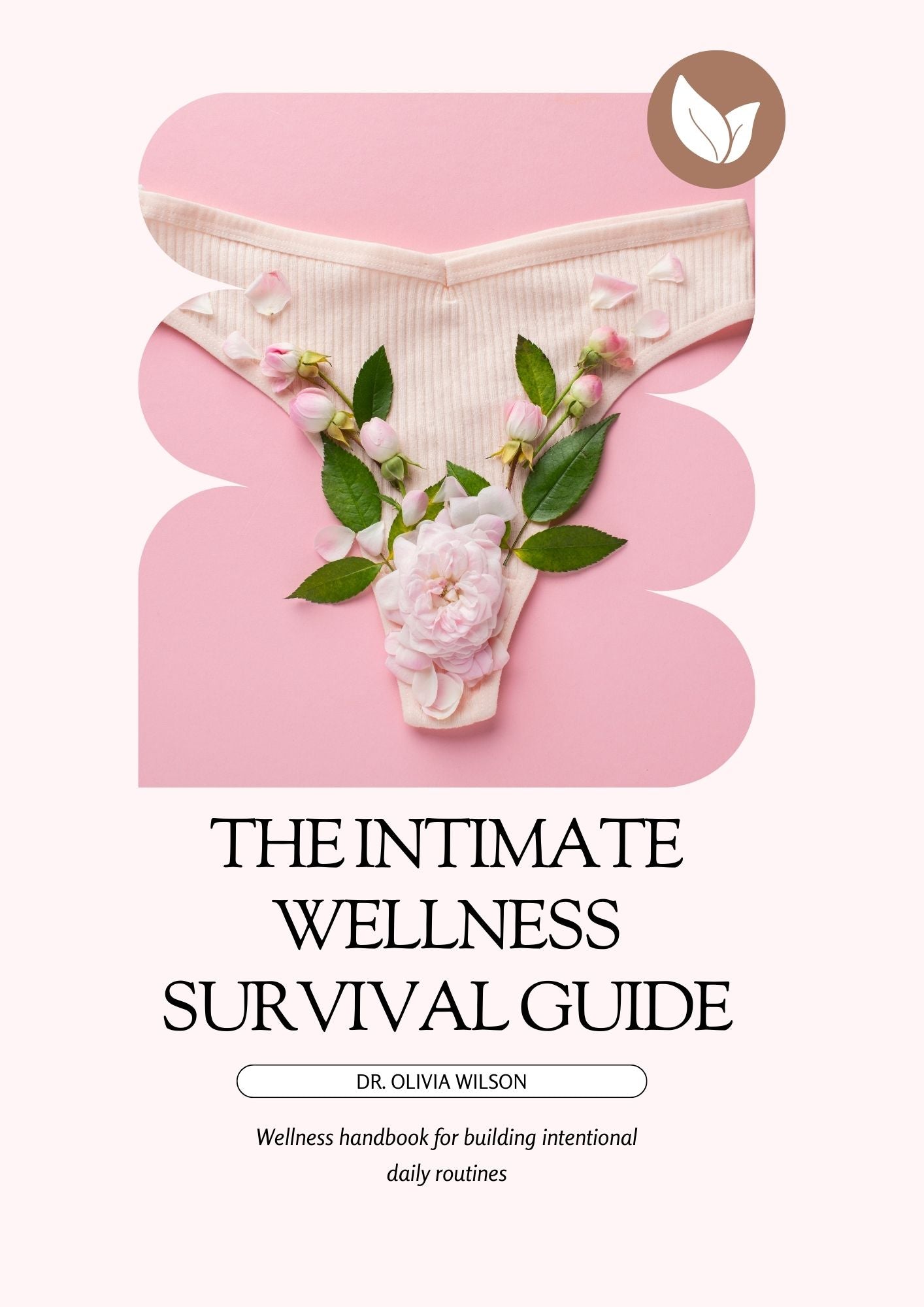 The Intimate Wellness Survival Guide (Limited Edition) – Rosalia.